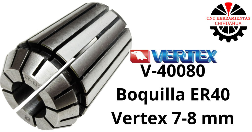 Boquilla ER40 Vertex 7-8 mm